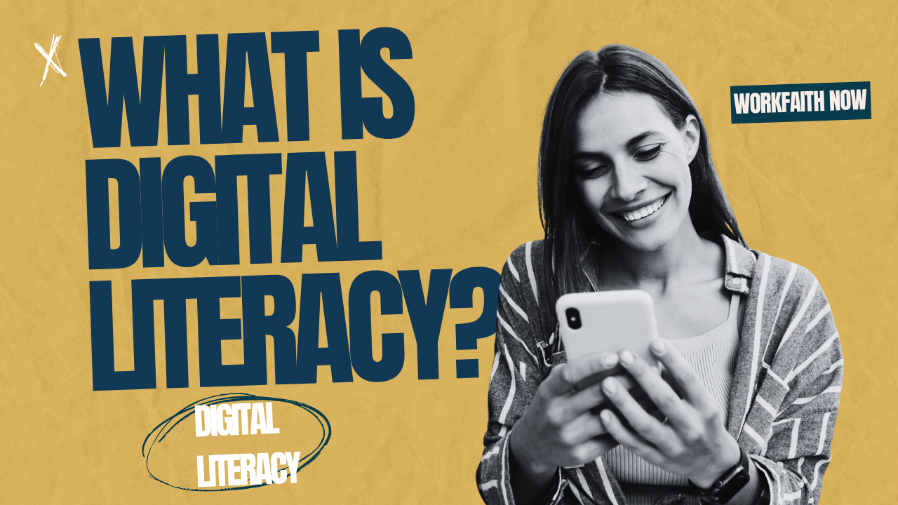 What is Digital Literacy?